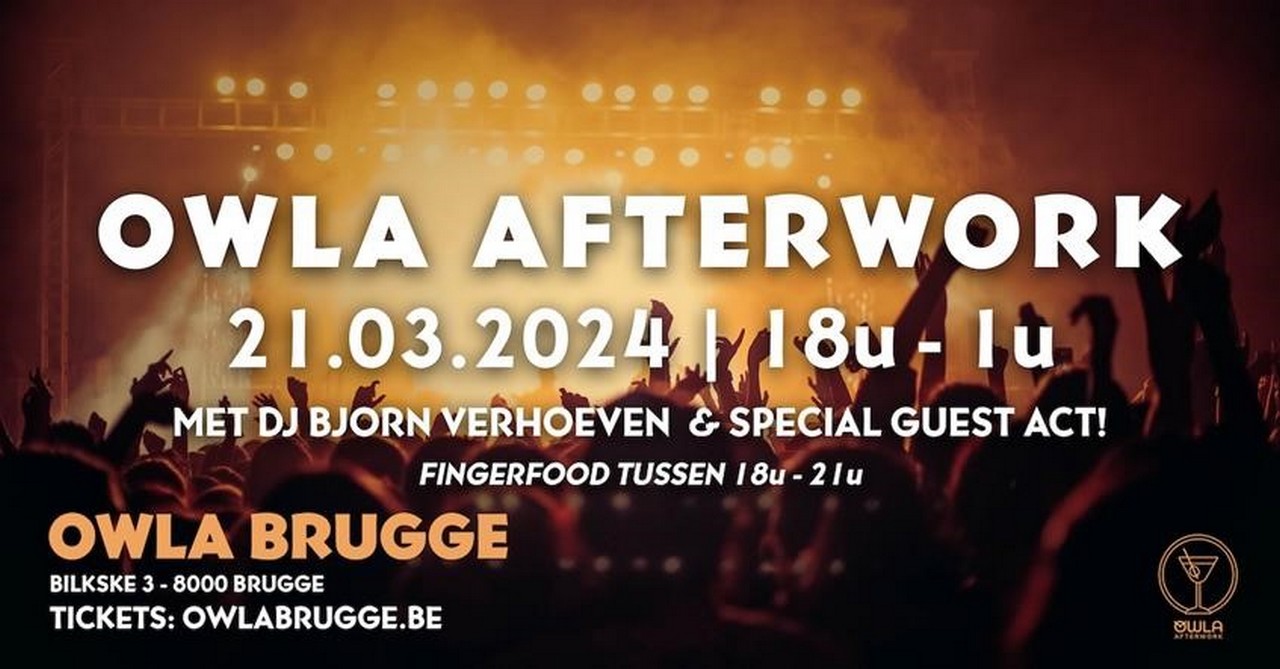 Owla Afterwork met resident-dj Bjorn Verhoeven - Belg.be