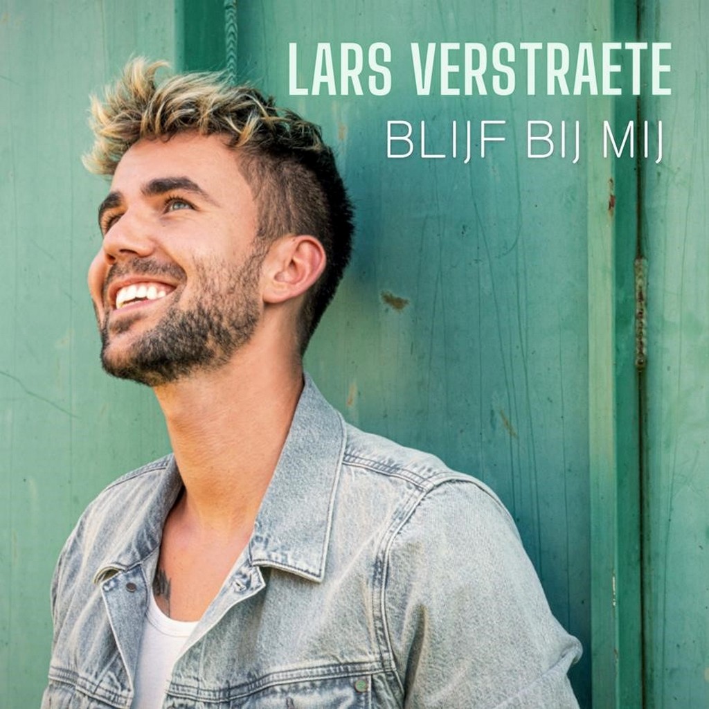 Lars Verstraete bevestigt met nieuwe single 'Blijf Bij Mij' - Belg.be